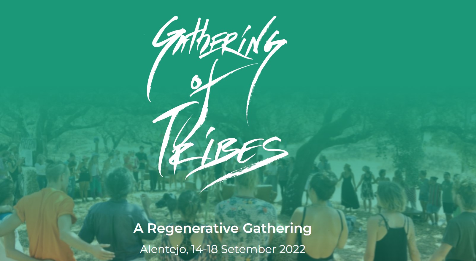 Regenerative Gathering Of Tribes 2022 - Peggada